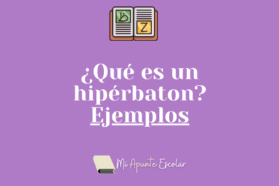 ¿Qué es un Hipérbaton? Definición y algunos ejemplos - Mi apunte escolar